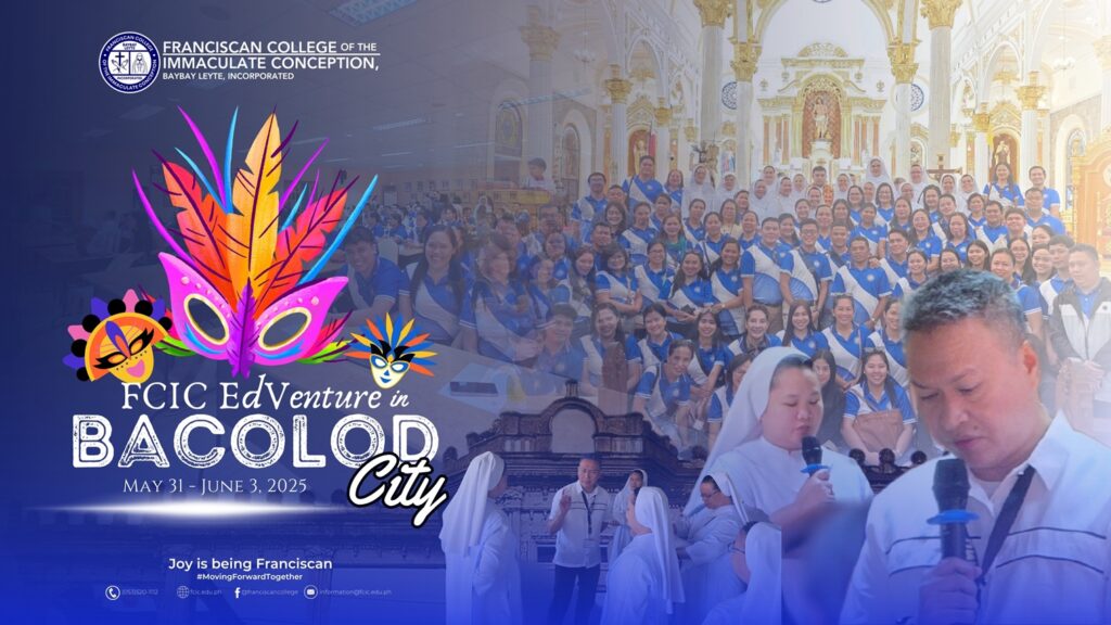 FCIC Edventure in Bacolod City - FCIC | Franciscan College of the ...